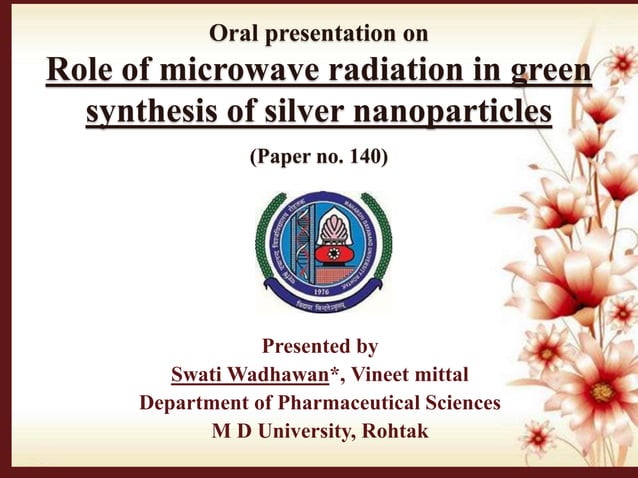 Role of microwave radiation in synthesis of nano particles | PPTX ...
