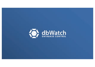 dbWatch and GDPR: Advanced Database Security | PPT