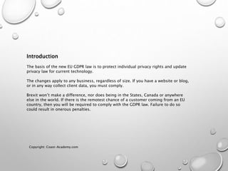 Gdpr compliance critical changes | PPT