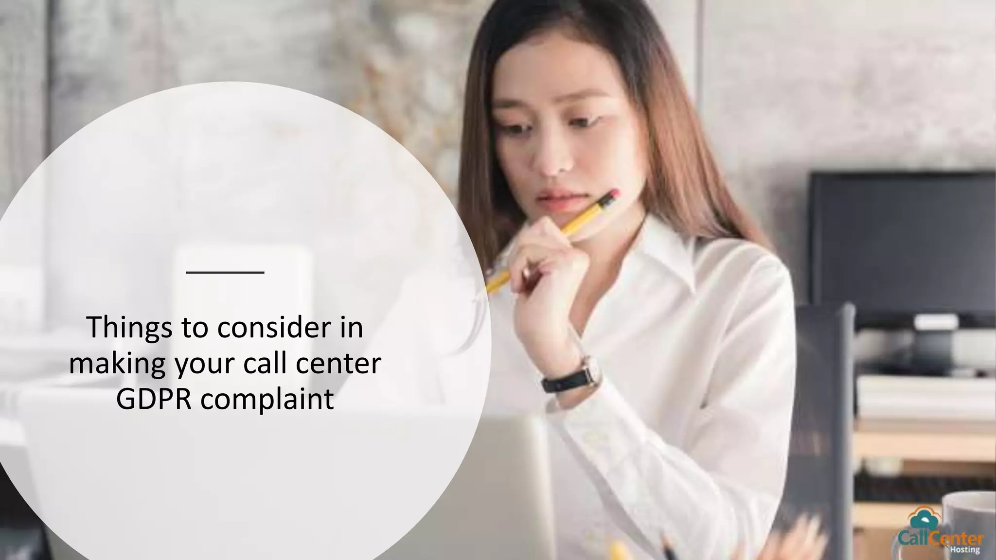 GDPR for Call Center Industry | PPTX