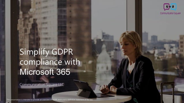 GDPR Compliance with Microsoft 365 | PPTX GDPR Compliance with Microsoft 365 | PPTX