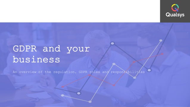 GDPR: Training Materials by Qualsys | PPTX | Internet Safety | Parenting