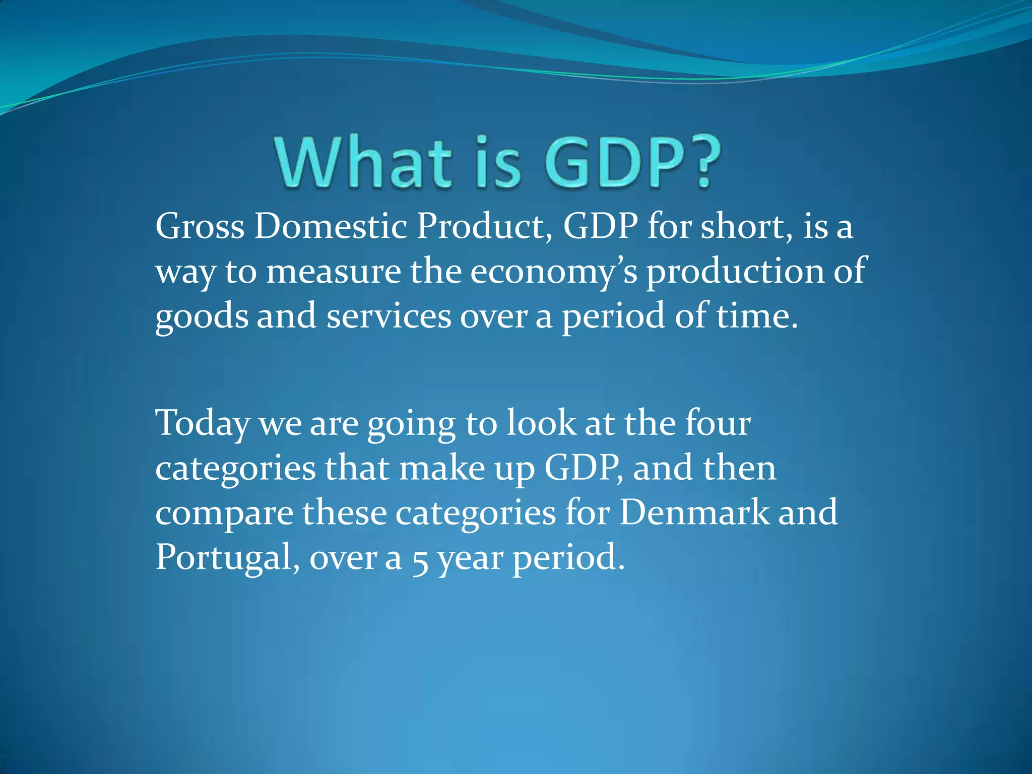 Gdp Slides | PPT