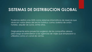 SISTEMAS GDS | PPTX