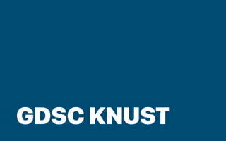 GDSC-For-KNUST-Freshmen.pdf