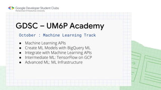 GDSC-UM6P 2021 Info Session | PPTX