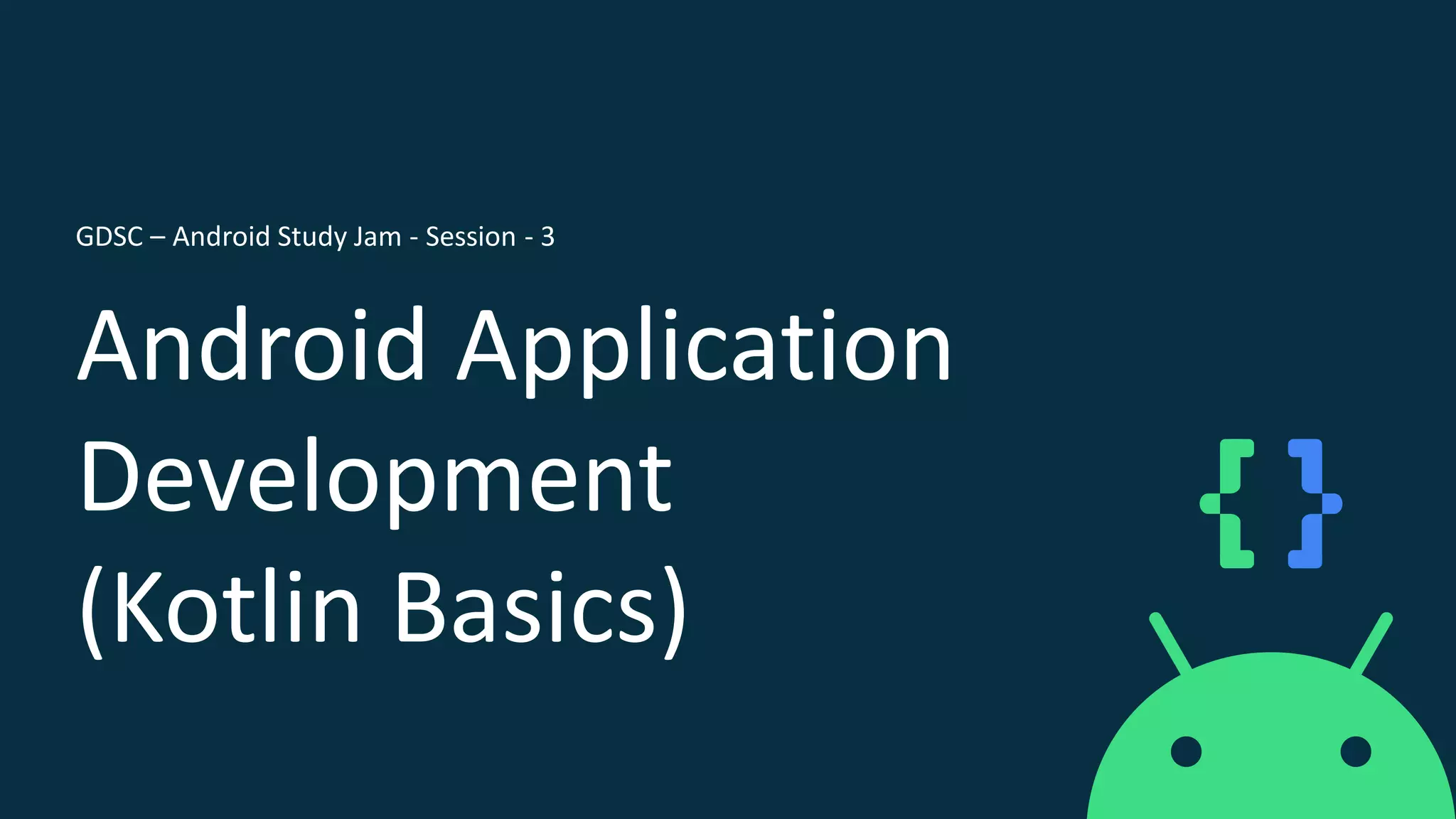 Kotlin Android App Development Basics | PPT