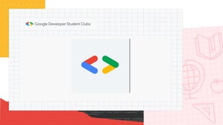 GDSC Info Session.pptx