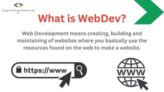 GDSC Web Development.pptx | Web Development | Internet