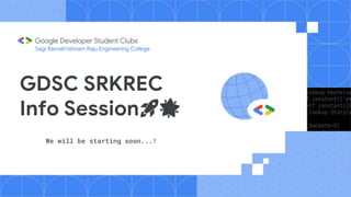 GDSC SRKREC Info PPT.pptx