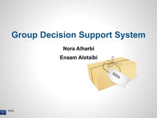 GDSS Group Decision Support System | PPTX