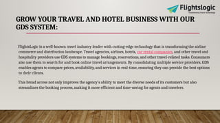 Travel GDS System Software- FlightsLogic | PPTX