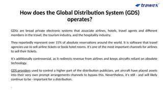 GDS System | GDS Software | Global Distribution System | PPTX