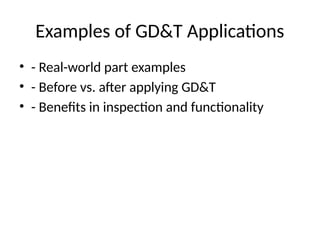 GD&T_Presentation_with_Diagrams with all inage.pptx