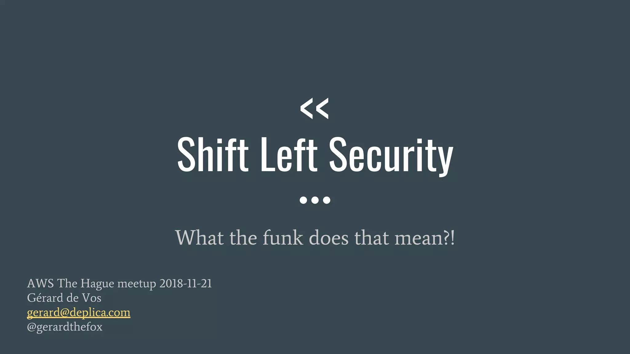 Shift Left Security | PPT