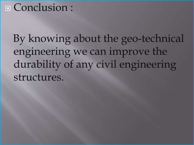 Geotechnical engineering, civil engineering | PPTX