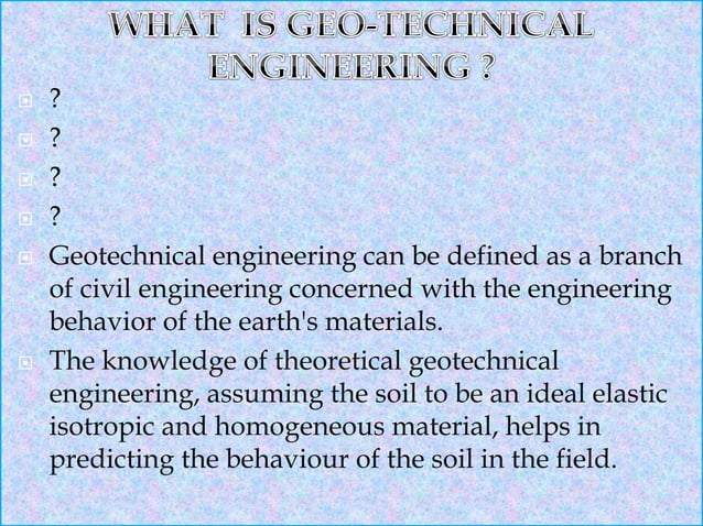Geotechnical engineering, civil engineering | PPTX