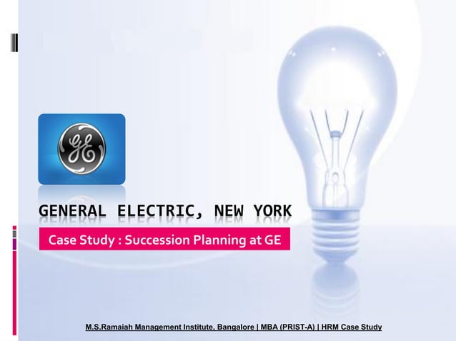 GE Succession Planning - A Case Study | PDF | Business Administration | Business