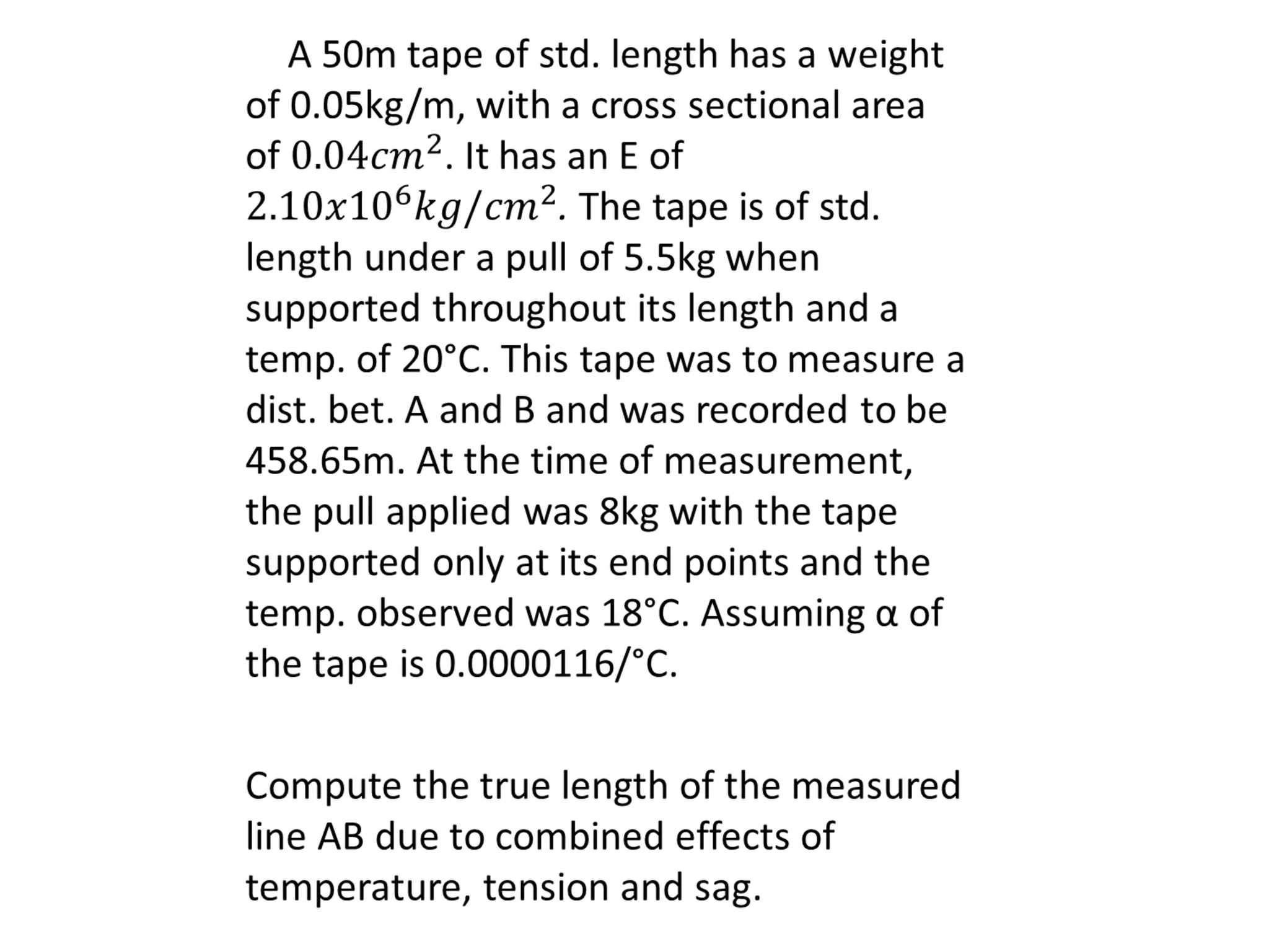 Ge 105 lecture 2 (TAPING CORRECTION) by: Broddett B. Abatayo | PDF