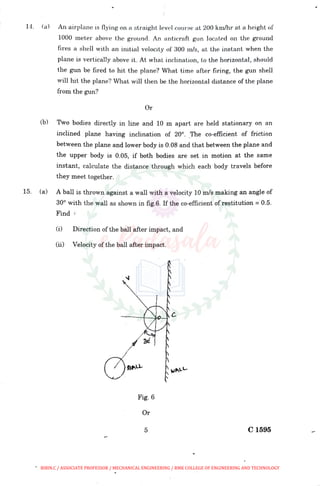 Ge 1151 engineering mechanics anna university april may 2010 - solved ...