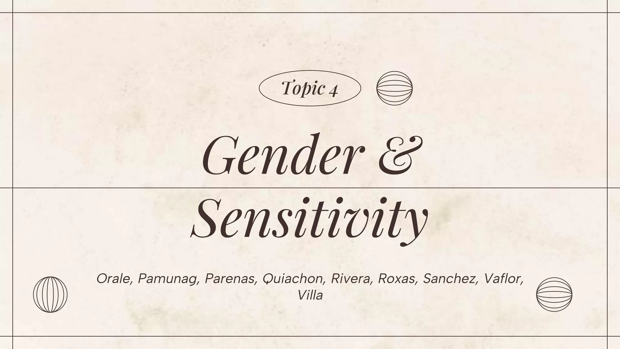 Gender and Sensitivity - Gender and Society | PPTX