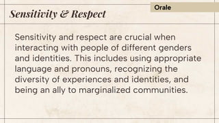 Gender and Sensitivity - Gender and Society | PPTX