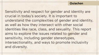 Gender and Sensitivity - Gender and Society | PPTX