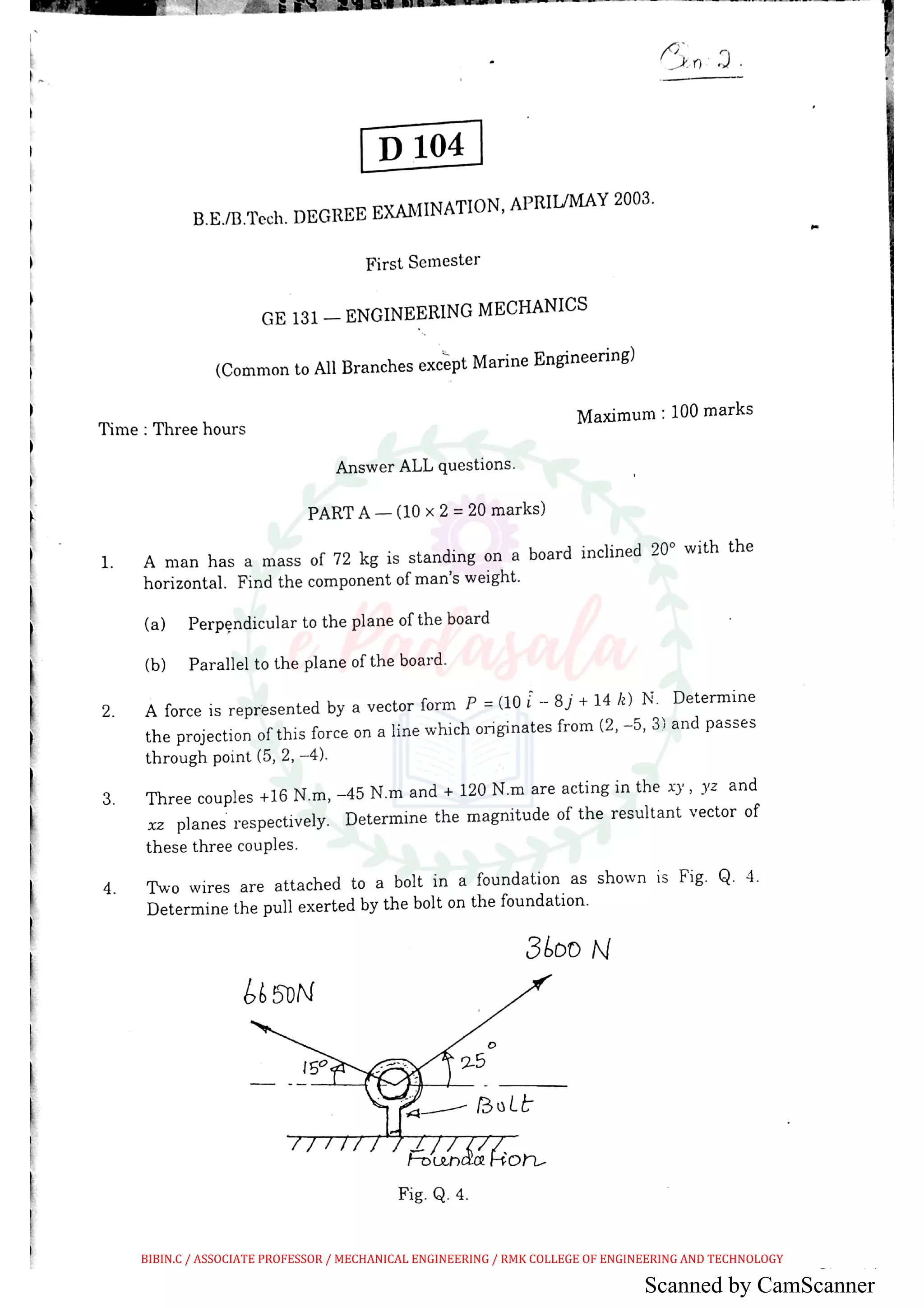 Ge 131 engineering mechanics anna university april may 2003 - solved ...