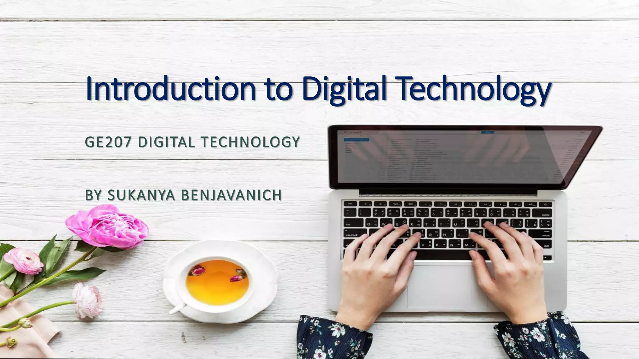 [GE207] Session01: Introduction to Digital Technology | PDF