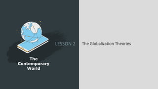 GE3-Lesson+2-The+Globalization+Theories.pdf
