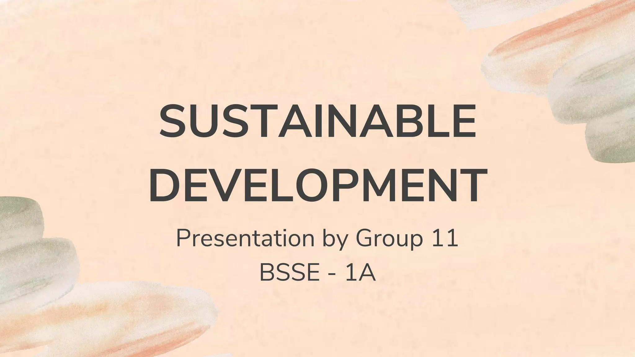 GE3_Sustainable-Development_BSSE1A_G11.pptx