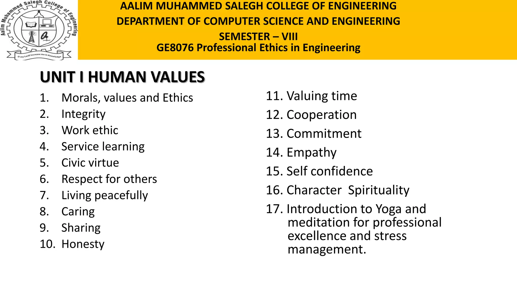 GE8076_PEE_UNIT - I T1 Morals values and Ethics.pptx