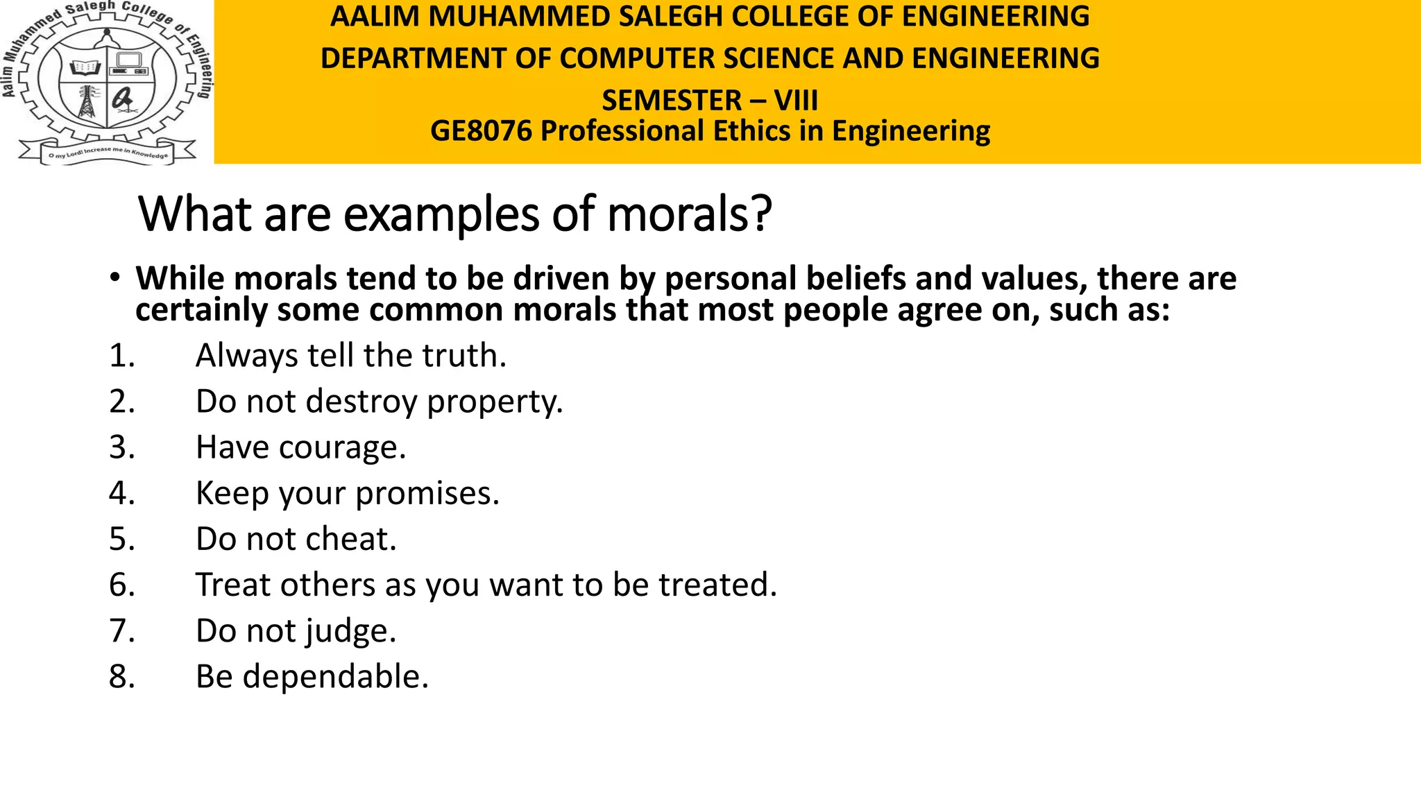 GE8076_PEE_UNIT - I T1 Morals values and Ethics.pptx