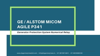 Alstom/ GE MiCOM Agile P341 Generator Protection Systems | PDF