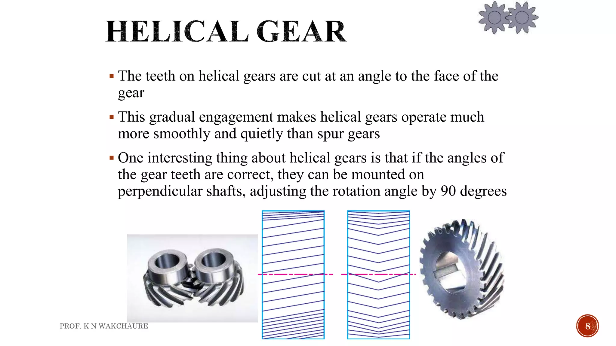 INTRODUCTION OF GEARS AND GEAR KINEMATICS | PPTX