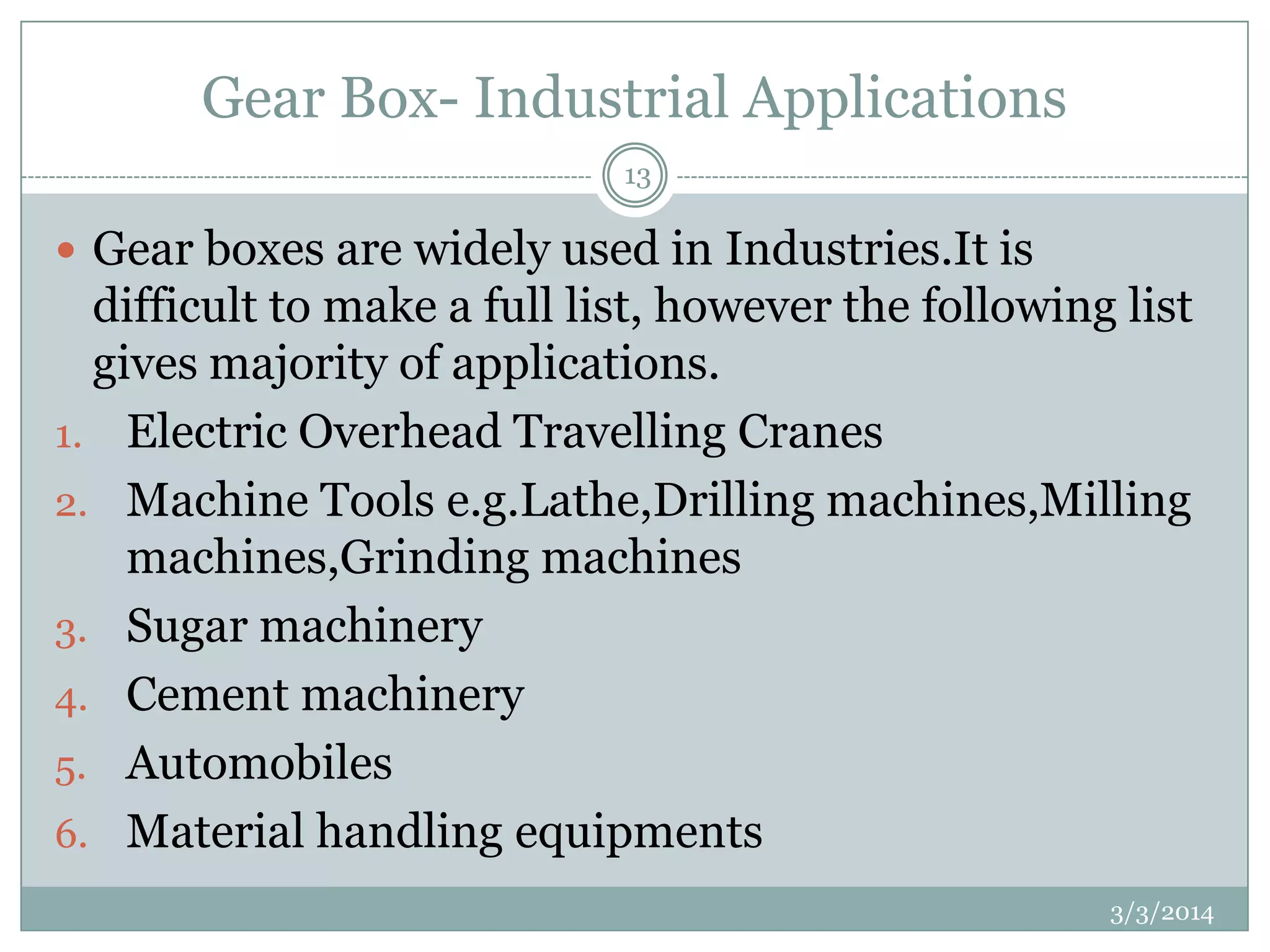 Gear box –industrial applications | PPTX