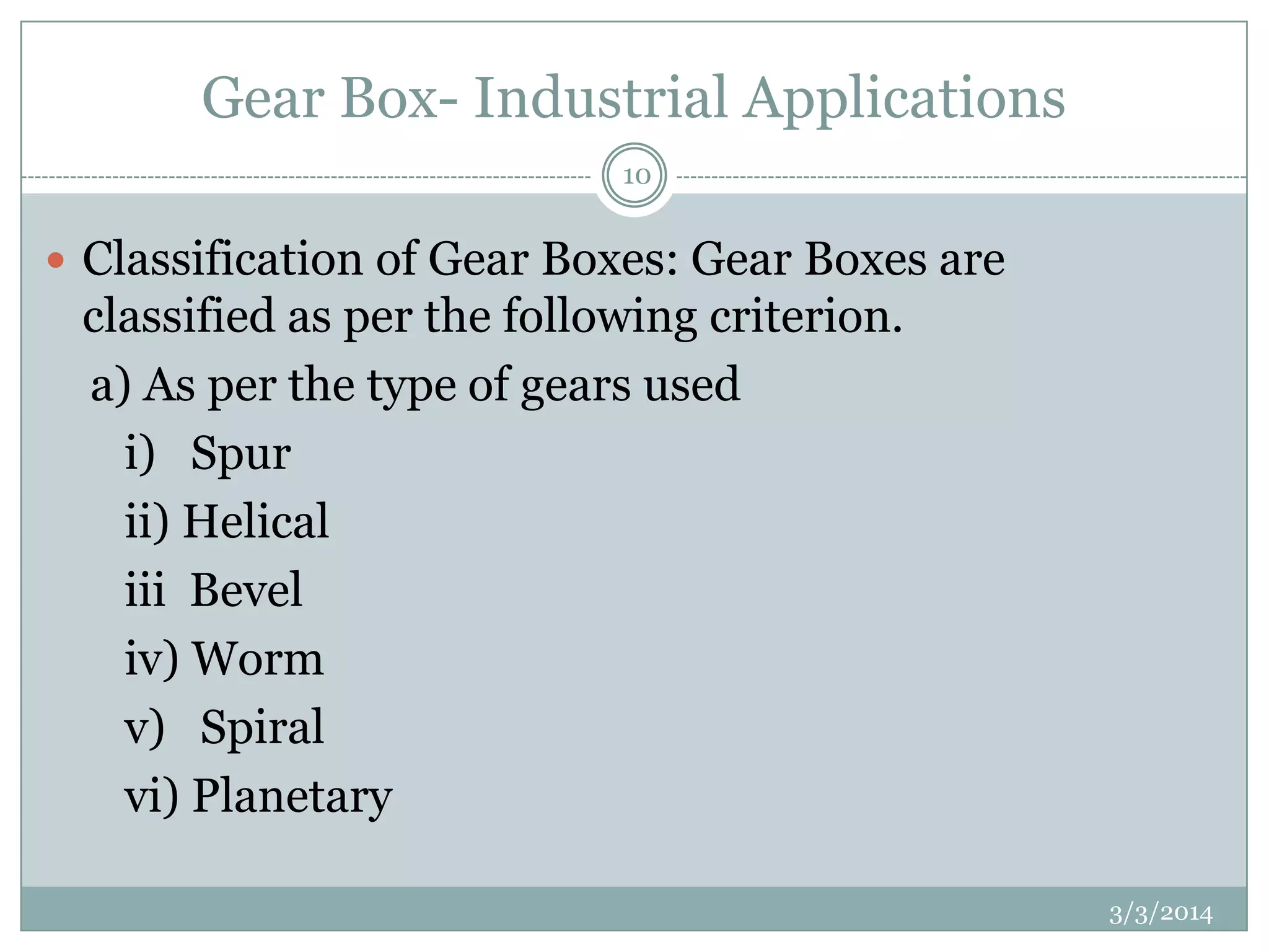 Gear box –industrial applications | PPTX