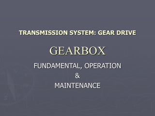 gearboxnirjhar-090628075007-phpapp02.ppt