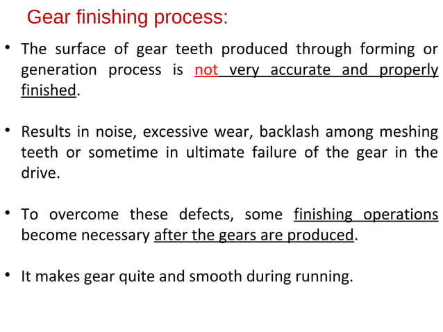 Gear finishing process | PPT