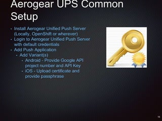 Gearing up for mobile push notifications | PPTX