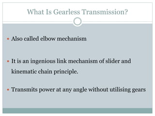 Gearless transmission system | PPTX