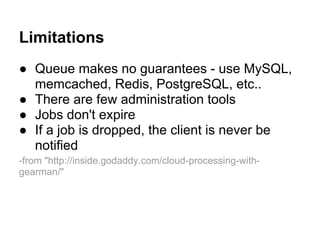 Distributed Queue System using Gearman | PPT