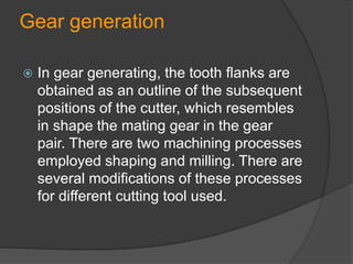 Gear manufacturing | PPTX