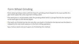 Gear manufacturing methods | PPTX