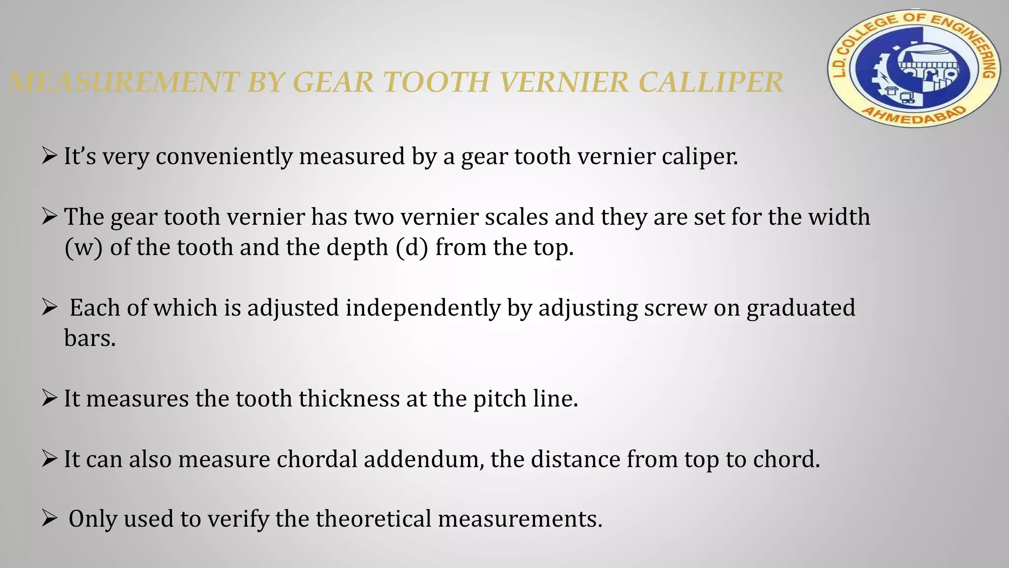 Gear measurements:- MECHANICAL MEASUREMENTS AND METROLOGY | PPTX