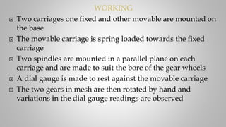 Gear measurements:- MECHANICAL MEASUREMENTS AND METROLOGY | PPTX