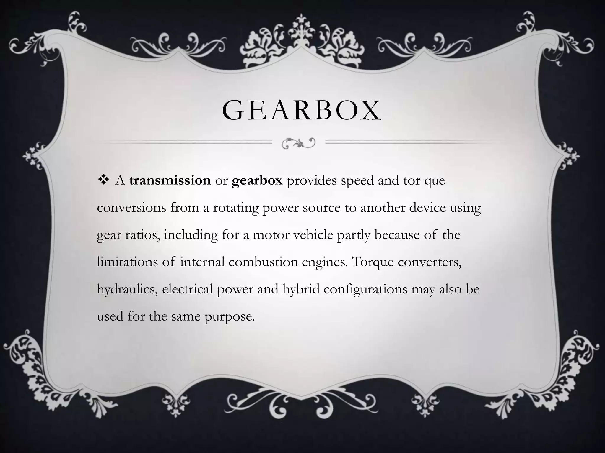 Gearbox automobile mfg process | PPTX