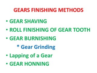 Gear FORMING AND GEAR GENERATION METHOD BY L.NARAYANAN...AP/MECH | PPTX