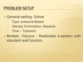 CFD Introduction using Ansys Fluent | PPTX