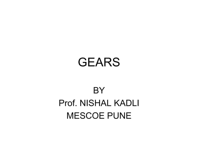Introduction to Gears | PPTX